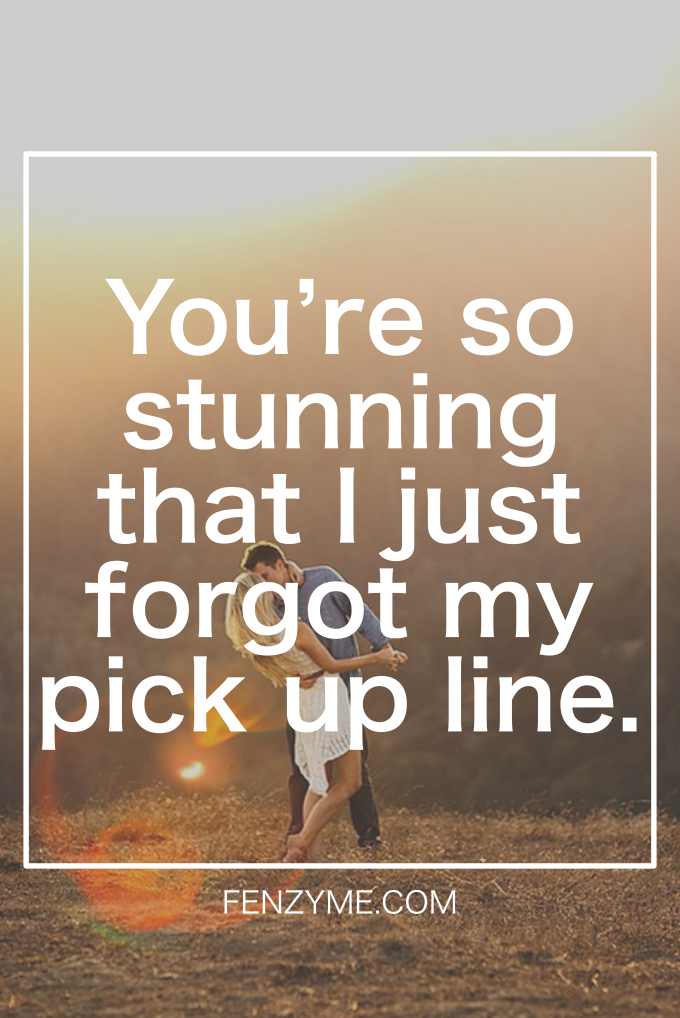 25 Cheesy Pickup Lines For Women That Always Work 25 Cheesy Pickup Lines For Women That Always Work