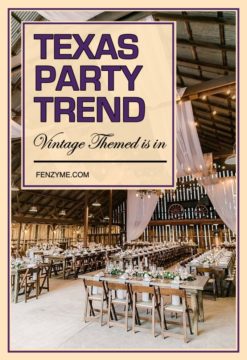 Texas Party Trend: Vintage Themed Is In – Fashion Enzyme